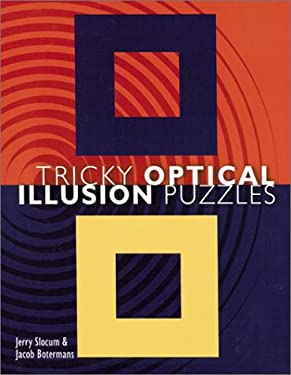Tricky Optical Illusion Puzzles used book by Jerry Slocum, Jacob ...