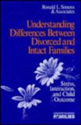 Understanding Differences Between Divorced and Intact Families Vol. 5 ...