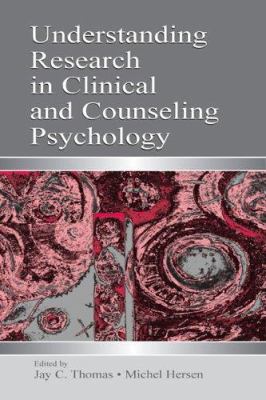 Understanding Research in Clinical and Counseling Psychology used book ...