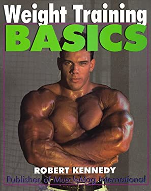 Workout Basics with Free Weights book by Robert Kennedy: 9780806998336