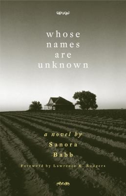 Whose Names Are Unknown : A Novel book by Sanora Babb: 9780806137124