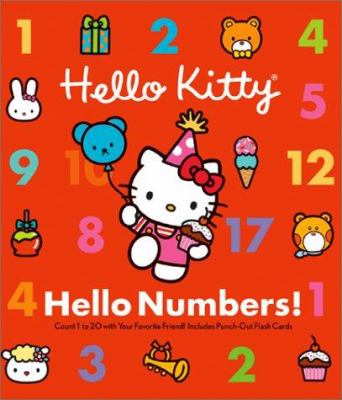 Hello Kitty, Hello Numbers! : Counting 1 to 20 with Your Favorite ...