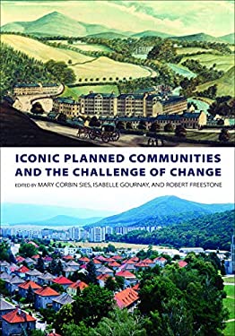 Iconic Planned Communities and the Challenge of Change book by Mary ...