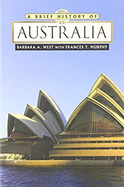 A Brief History of Australia used book by Frances T. Murphy: 9780816082513