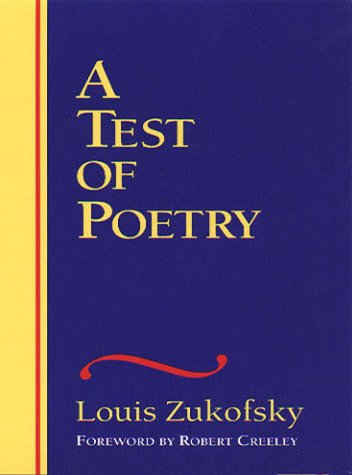 A Test of Poetry book by Louis Zukofsky: 9780819564023