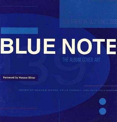 Blue Note : The Album Cover Art book by Chronicle Books: 9780811800365