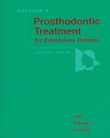 Prosthodontic Treatment for Edentulous Patients book by Charles L ...
