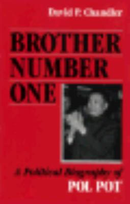 Brother Number One : A Political Biography of Pol Pot used book by ...