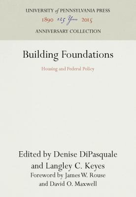 Building Foundations : Housing and Federal Policy used book by Denise ...