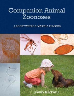 Companion Animal Zoonoses used book by Martha Fulford, J. Scott Weese ...