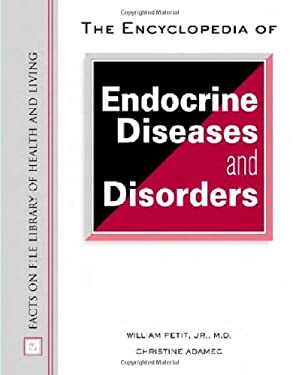 The Encyclopedia of Endocrine Diseases and Disorders used book by ...