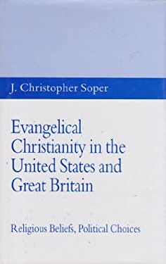 Evangelical Christianity in the United States and Great Britain ...
