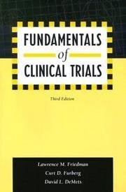 Fundamentals of Clinical Trials used book by Lawrence M. Friedman, Curt ...