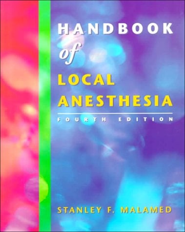 Handbook of Local Anesthesia used book by Stanley F. Malamed: 9780815164234