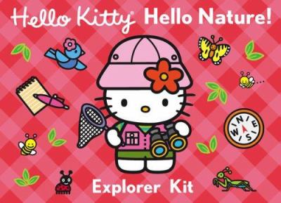 Hello Kitty Hello Nature! Explorer Kit [With Binoculars, Compass, Net ...