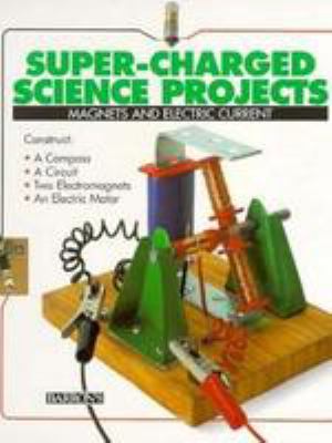 Magnets and Electric Current book by Parramon Staff: 9780812064360
