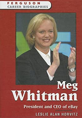 Meg Whitman : President and CEO of EBay used book by Leslie Alan ...