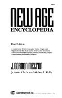 New Age Encyclopedia : A Compendium of Information on the Beliefs, Concepts, Terms, People, and ...