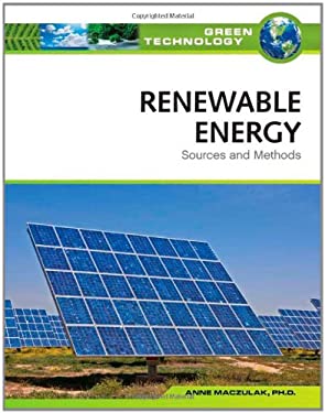 Renewable Energy : Sources and Methods used book by Anne Maczulak ...