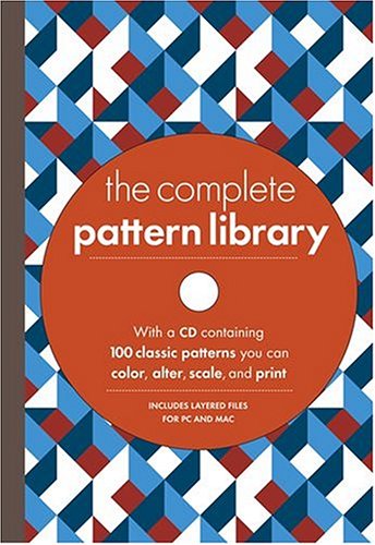 The Complete Pattern Library : With a CD Containing 100 Classic ...
