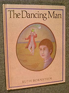 The Dancing Man used book by Ruth Lercher Bornstein: 9780816432141