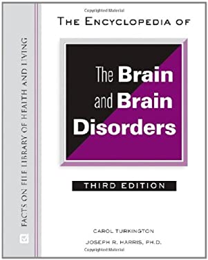 The Encyclopedia of the Brain and Brain Disorders used book by Carol ...