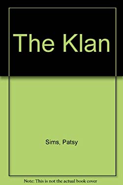 The Klan book by Patsy Sims: 9780812822687
