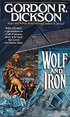 Wolf And Iron Used Book By Gordon R Dickson 9780812509465
