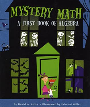 Mystery Math : A First Book of Algebra book by David A. Adler ...