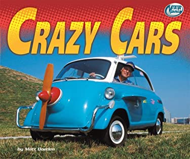 Crazy Cars used book by Matt Doeden: 9780822565659