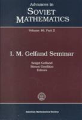 I. M. Gelfand Seminar, Part 2 used book by Sergei I. Gelfand, Simon G ...