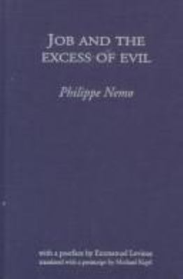 Job and the Excess of Evil used book by Philippe Nemo: 9780820702865
