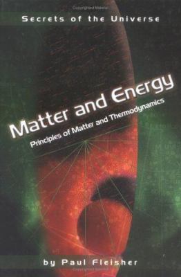 Matter and Energy : Principles of Matter and Thermodynamics used book ...