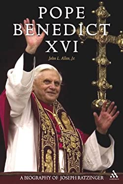 Pope Benedict XVI : A Biography of Joseph Ratzinger used book by John L ...