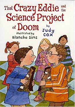 That Crazy Eddie and the Science Project of Doom used book by Judy Cox ...