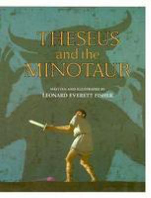 Theseus and the Minotaur used book by Leonard Everett Fisher, Leonard ...