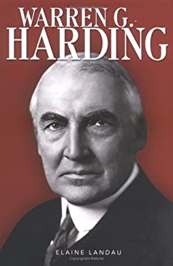 Warren G. Harding used book by Elaine Landau: 9780822508502