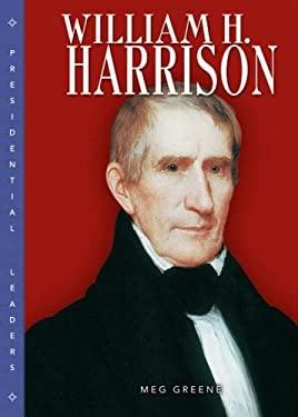 William H. Harrison used book by Meg Greene: 9780822515111