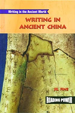 Writing in Ancient China used book by Jil Fine: 9780823965106