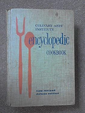 Culinary Arts Institute Encyclopedia Cookbook used book by Culinary ...