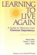Learning to Live Again used book by Terence T. Gorski, David K. Miller ...