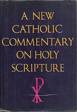 A New Catholic Commentary on Holy Scripture used book by Reginald C ...