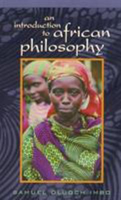 An Introduction to African Philosophy used book by Sam O. Imbo ...