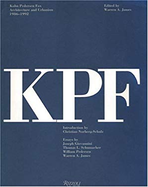 Kohn Pedersen Fox : Architecture and Urbanism, 1986-1992 used book by ...