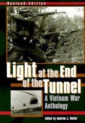 Light at the End of the Tunnel : A Vietnam War Anthology used book by ...