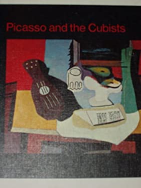 Picasso and the Cubists copy: 9780841510036