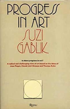 Progress in Art used book by Suzi Gablik: 9780847800827
