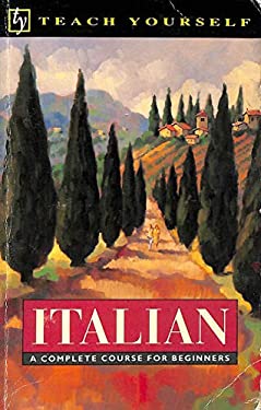 Teach Yourself Italian : A Complete Course for Beginners used book by ...