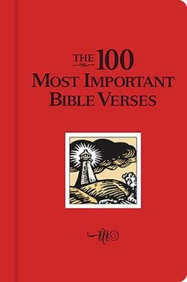 The 100 Most Important Bible Verses used book by W Publishing Group ...
