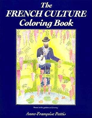 The French Culture Coloring Book book by McGraw-Hill Book Company Staff ...